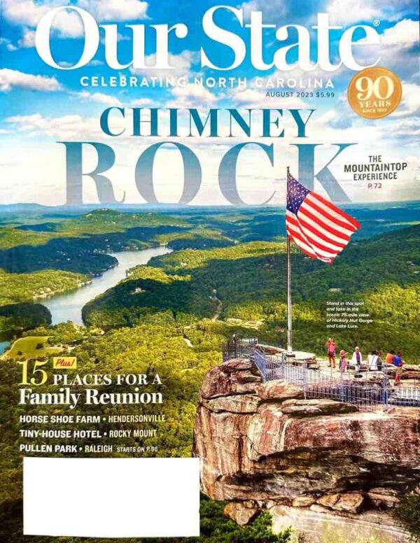 Chimney Rock Featured in Our State Magazine - Chimney Rock at Chimney ...